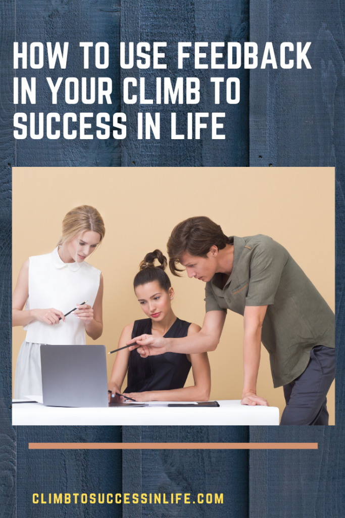 How to use Feedback to achieve success in life?