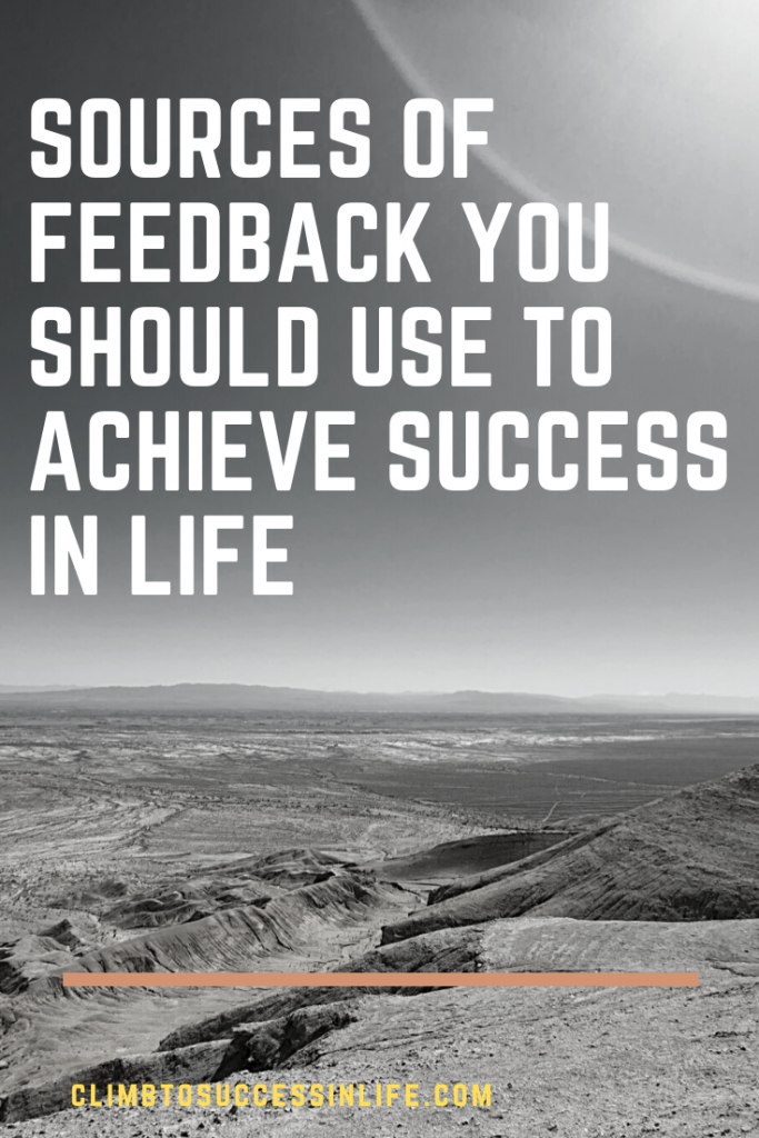 How to use Feedback to achieve success in life?